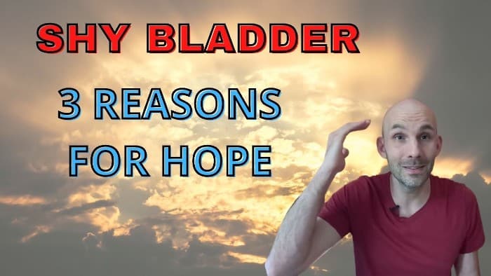 3 Good Reasons Why Your Shy Bladder is NOT Set in Stone - Overcome ...